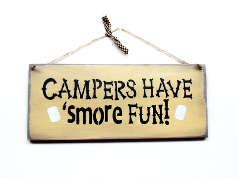 Campers Have Smore Fun, Wooden Camping Sign, Camping Gift – Woodticks ...