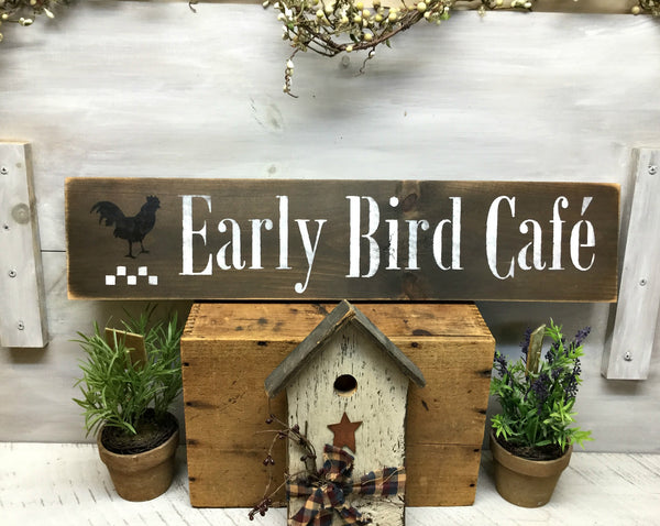 Early Bird Cafe, Rustic Kitchen Decor – Woodticks Wood'n Signs