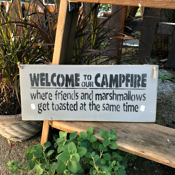 Welcome To Our Campfire Where Friends And Marshmallows Get Toasted At ...