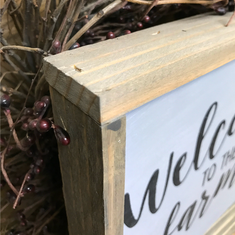 Welcome To The Farm, Wooden Sign – Woodticks Wood'n Signs